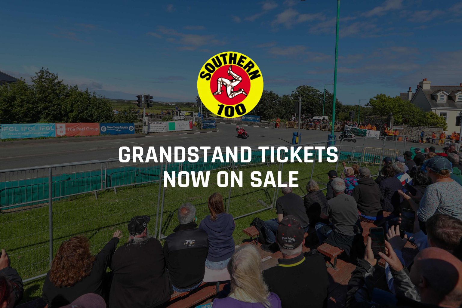 Grandstand Tickets On Sale Now for the Southern 100 Road Races 2025 ...