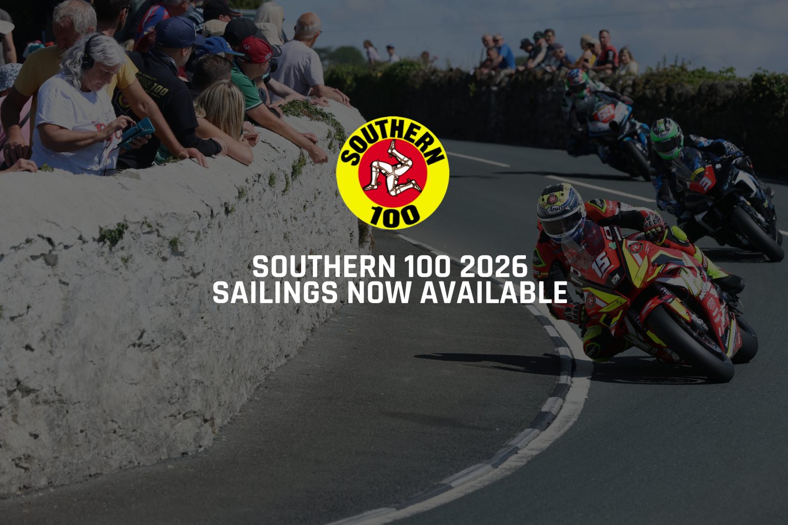 Sailings to the 2026 Isle of Man Steam Packet Company Southern 100 Road ...