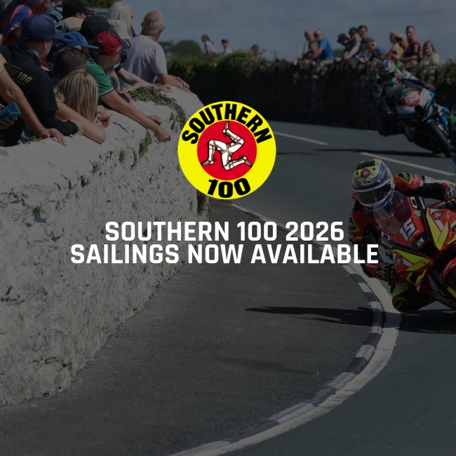 Sailings to the 2026 Isle of Man Steam Packet Company Southern 100 Road ...